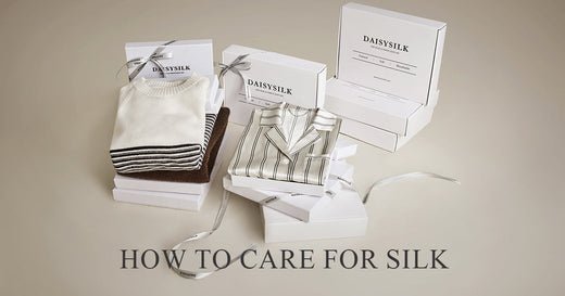 How to Care for Silk: 6 Essential Tips – DAISYSILK CA